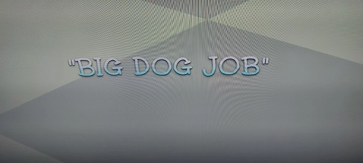 Big Dog Job | Go, Dog, Go Wiki | Fandom