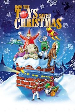 How The Toys Saved Christmas (1997) | Go!Animate The Movie Wiki | Fandom