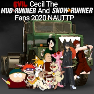 Evil Cecil The MudRunner And SnowRunner Fans 2020 NAUTTP | GoAnimate V2 ...