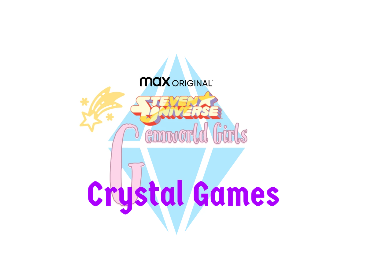 Steven Universe: Gemworld Girls: Crystal Games | GoAnimate V2 Wiki | Fandom