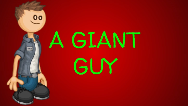 A Giant Guy | GoAnimate V2 Wiki | Fandom