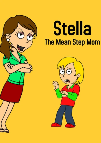 Stella The Mean Step Mom | GoAnipedia | Fandom