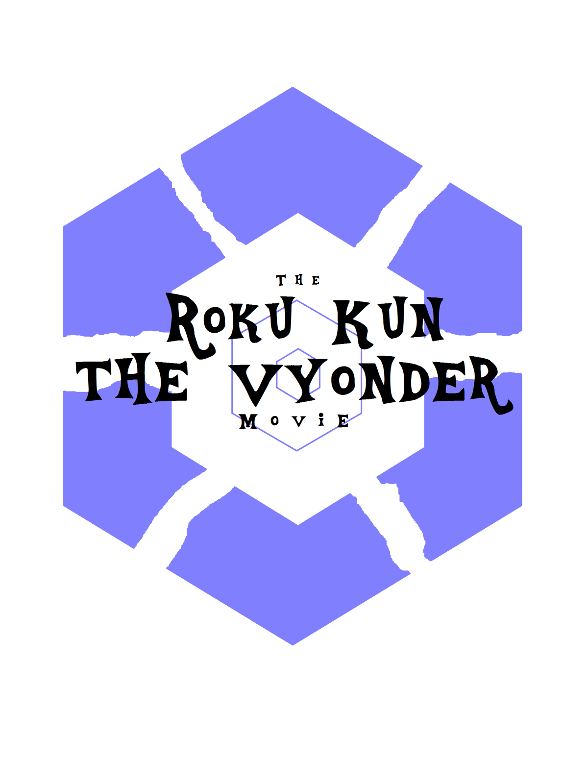 The Roku Kun The Vyonder Movie | GoAnipedia | Fandom
