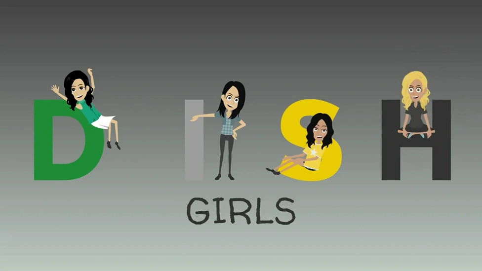 The DISH Girls | Goanimate/Vyond Fanon Wiki | Fandom