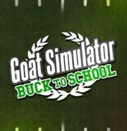 Buck to school | Goat Simulator вики | Fandom