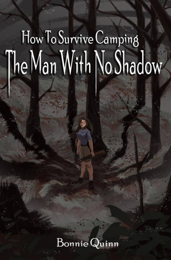 The Man With No Shadow (Book 1) | How To Survive Camping Wiki | Fandom