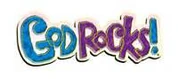 God Rocks! | God Rocks Wiki | Fandom