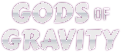 Gods of Gravity Wiki | Fandom