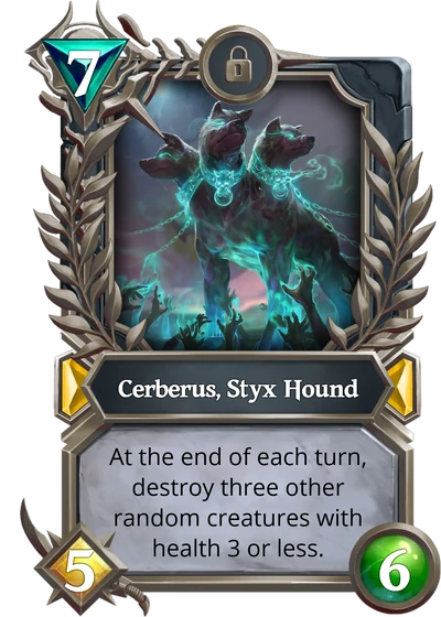 Cerberus, Styx Hound - Official Gods Unchained Wiki