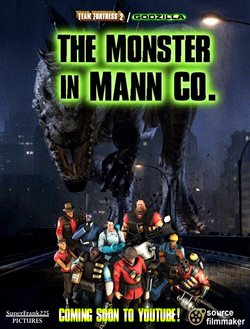 Team Fortress 2/Godzilla: The Monster in Mann Co. (SFM Movie) | Zilla ...