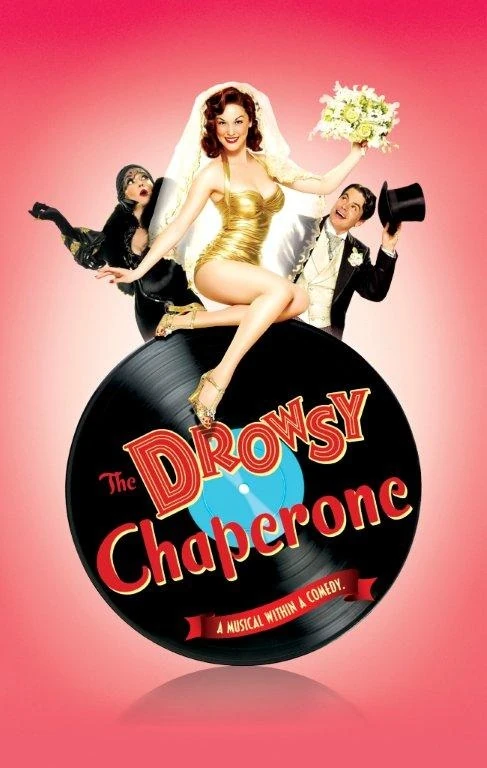 The Drowsy Chaperone | The Golden Throats Wiki | Fandom