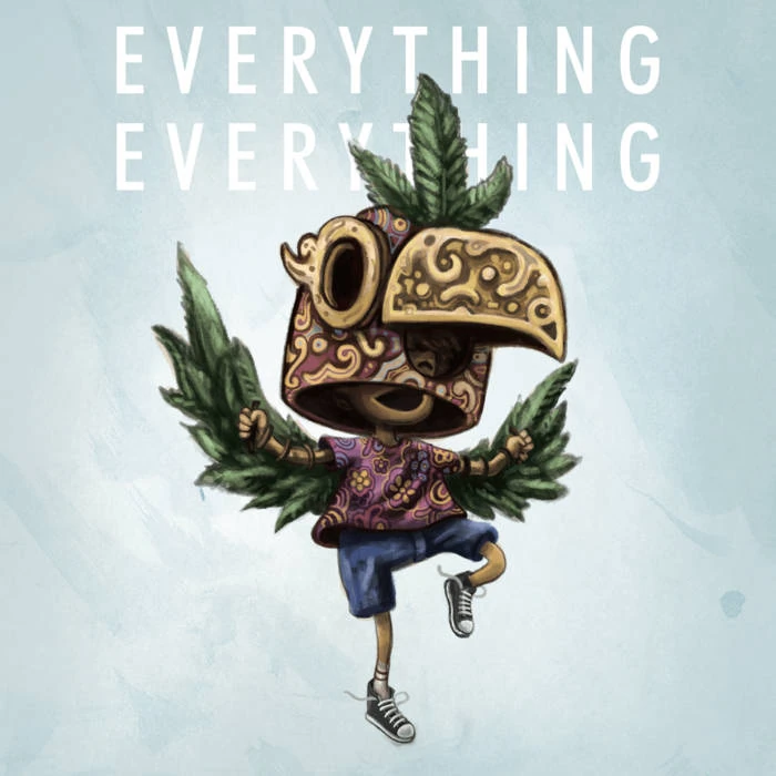 Everything Everything | Good Kid Wiki | Fandom