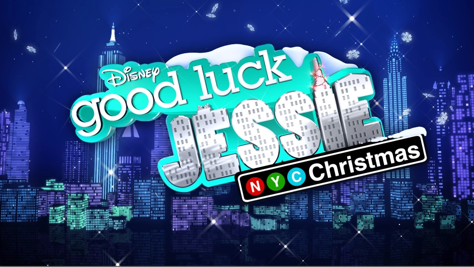 Good Luck Jessie: NYC Christmas | Good Luck Jessie: NYC Christmas Wiki ...