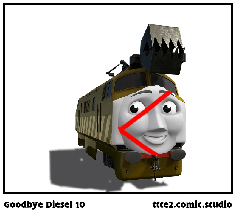 Goodbye Diesel 10 | Goodbye solarballs Wiki | Fandom