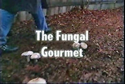 The Fungal Gourmet | Good Eats | Fandom