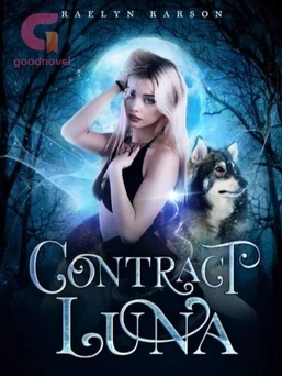 Contract-Luna-Novel Online | Goodnovel Wiki | Fandom