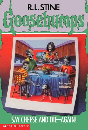 Say Cheese and Die- Again! | Goosebumps Books Wiki | Fandom