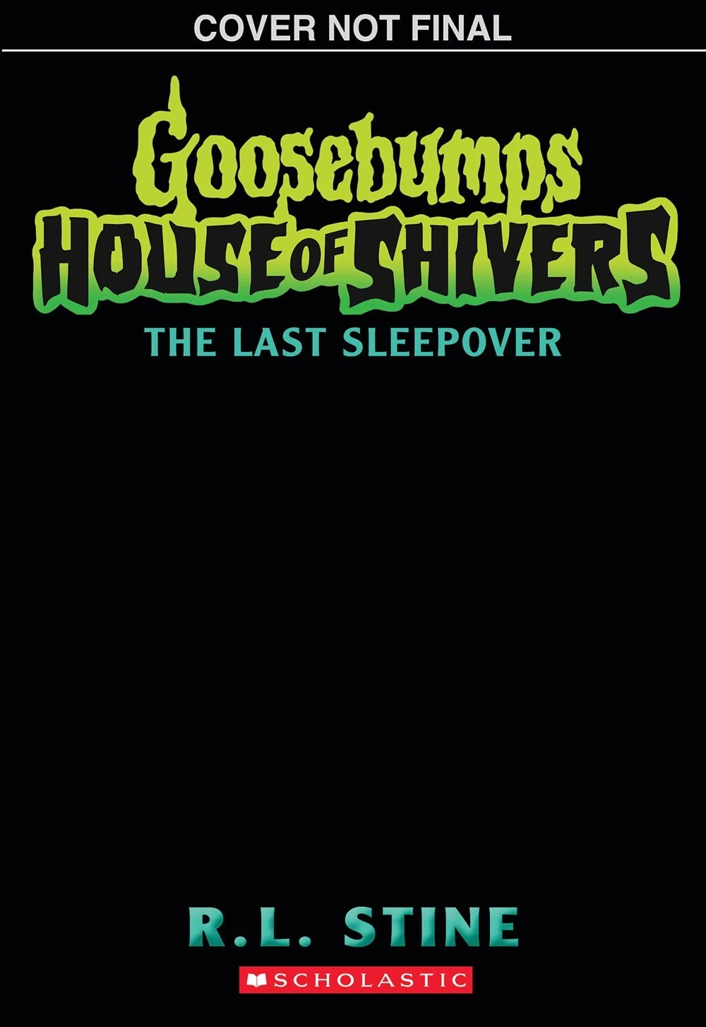 The Last Sleepover | Goosebumps Wiki | Fandom