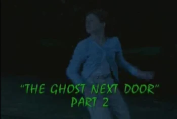 The Ghost Next Door (TV episode) | Goosebumps Wiki | Fandom