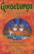How I Learned to Fly | Goosebumps Wiki | Fandom