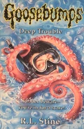 Deep Trouble | Goosebumps Wiki | Fandom