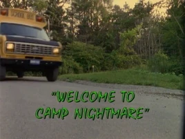 Welcome to Camp Nightmare (TV episode) | Goosebumps Wiki | Fandom