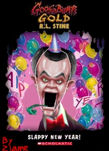 Slappy New Year! | Goosebumps Fanon Wiki | Fandom