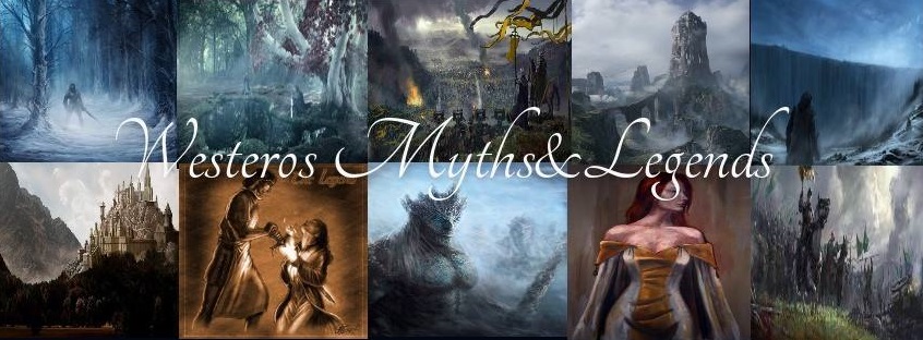 Westeros Myths and Legends | Game of Thrones: Ascent Wiki | Fandom