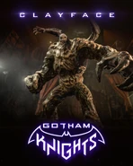 Clayface | Gotham Knights Wiki | Fandom