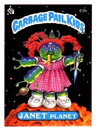 Spacey STACY - JANET Planet | Garbage Pail Kids Wiki | Fandom