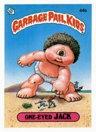 SY Clops - One-Eyed JACK | Garbage Pail Kids Wiki | Fandom