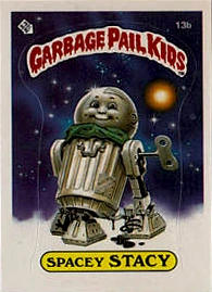 Ashcan ANDY - Spacey STACY | Garbage Pail Kids Wiki | Fandom