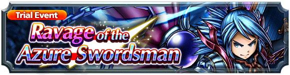 Ravage of the Azure Swordsman - Grand Summoners Wiki