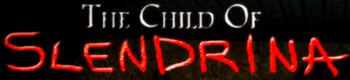 The Child Of Slendrina | Granny Wiki | Fandom