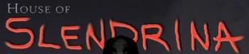 House of Slendrina | Granny Wiki | Fandom