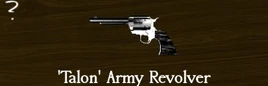 'Talon' Army Revolver | Grave/Digger Wiki | Fandom