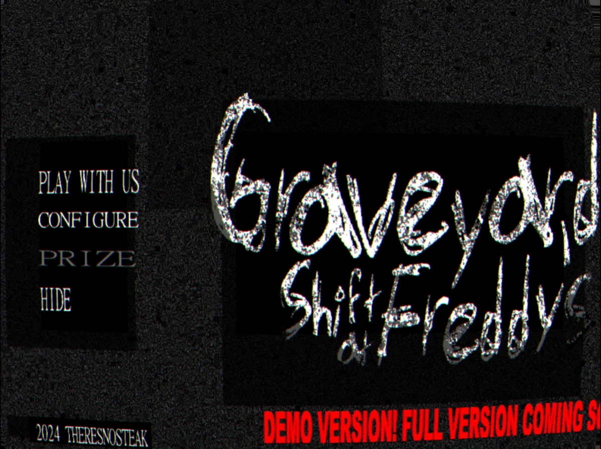 Graveyard Shift at Freddy's/Demo | Graveyard Shift at Freddy's Wiki | Fandom