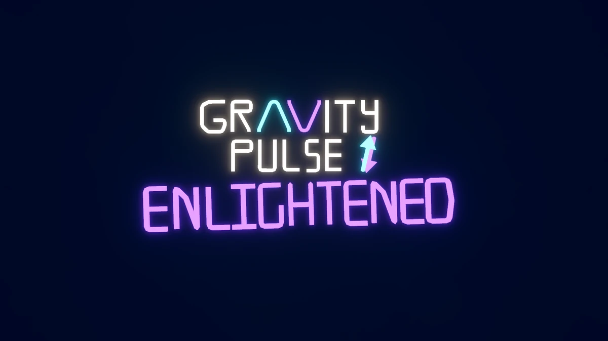Gravity Pulse Enlightened | Gravity pulse Wiki | Fandom