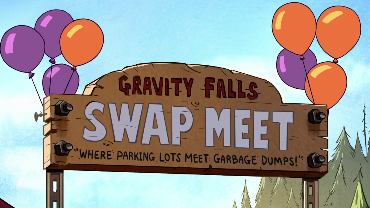 Gravity Falls Swap Meet | Gravity Falls Wiki | Fandom