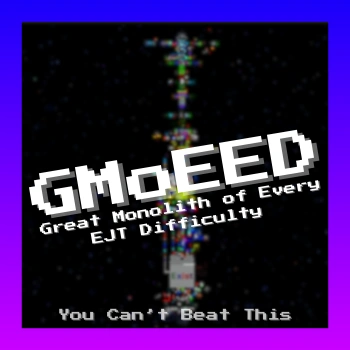 Great Monolith of Every EJT Difficulty Wiki | Fandom