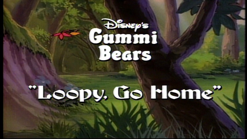 Loopy, Go Home | Great Book of Gummi Wiki | Fandom