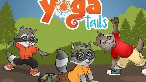 Yoga Tails Song | Great Wolf Lodge Wiki | Fandom