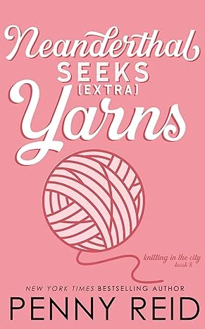 Neanderthal Seeks Extra Yarns | Green Valley Chronicles Wiki | Fandom