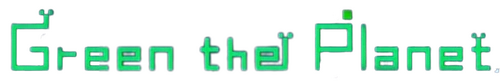 Green The Planet 2 | Green the Planet Wiki | Fandom