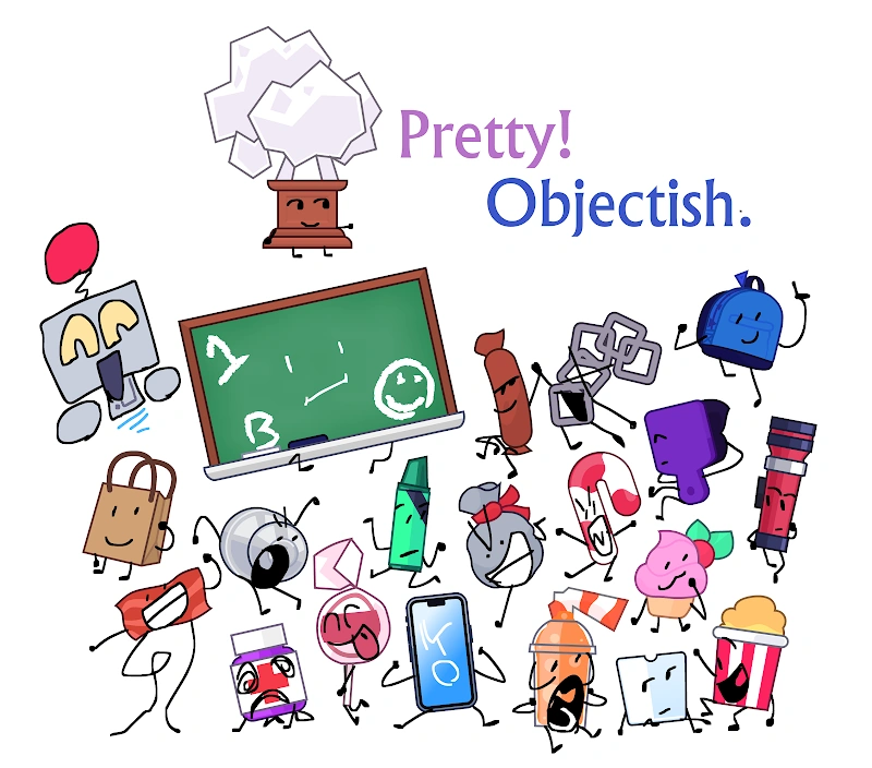 Pretty Objectish | GreenyGuy Wiki | Fandom