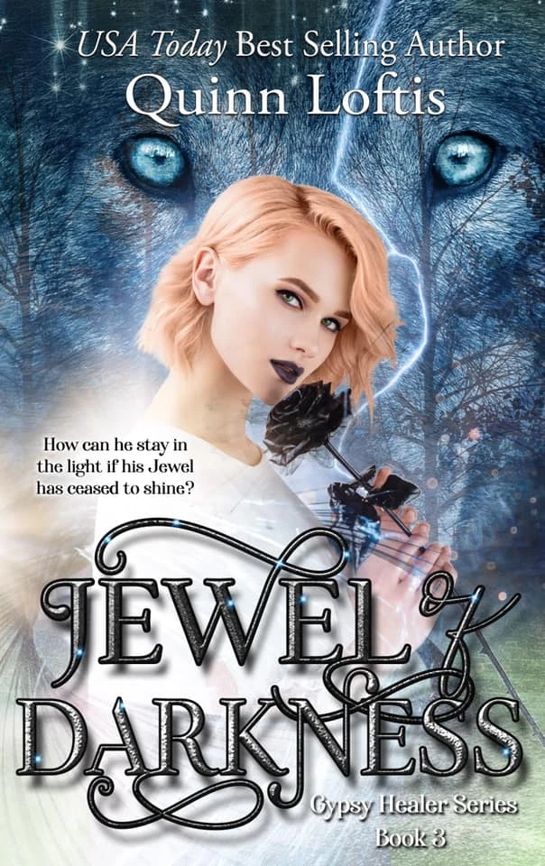 Jewel of Darkness | Grey Wolves & Gypsy Healers Series Wiki | Fandom