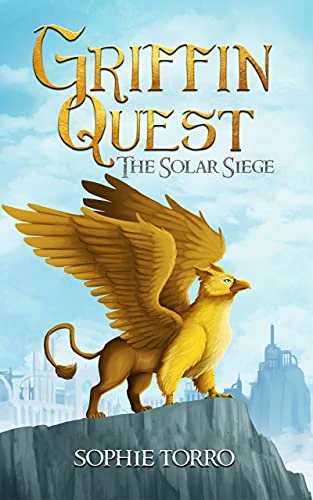 The Solar Siege | Griffin Quest Wiki | Fandom