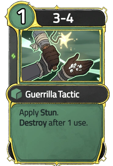 Guerrilla Tactic - Griftlands Wiki
