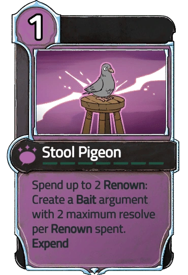 Stool Pigeon - Griftlands Wiki