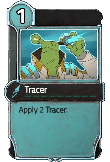 Tracer (card) - Griftlands Wiki